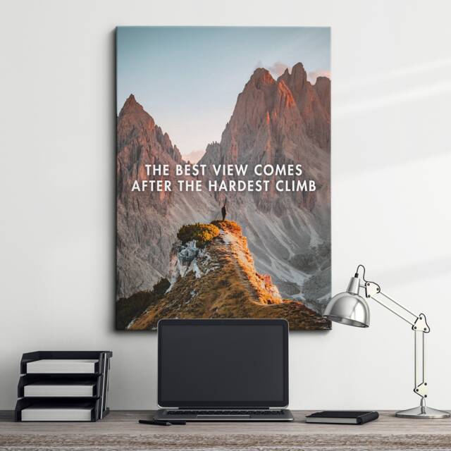 The Best View Comes After Hardest Climb Motivational Inspirational ...