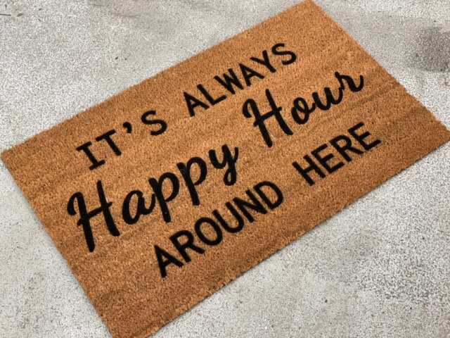 Daily Mat + Free Shipping Happy Hour Custom Coir Door Mats. Seasonal ...