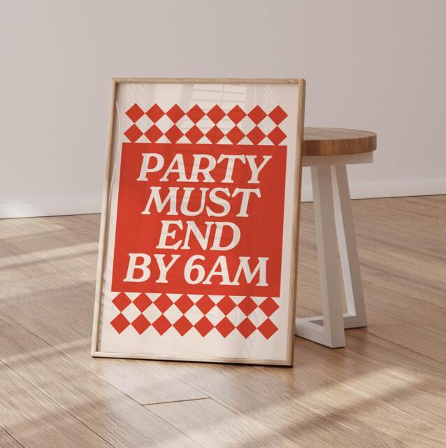 Party Must End By 6Am Poster, Quirky Poster Print, Wall Art, Cool Girl ...
