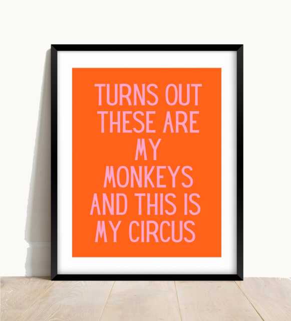 Turns Out These Are My Monkeys Wall Print, Pink & Orange Poster ...