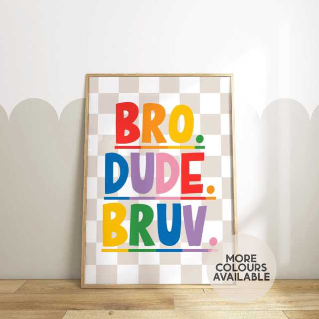 Bro Dude Bruv Print -- Cool Boys Decor, Bedroom Print, Playroom ...