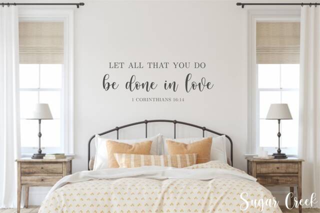 Let All That You Do Be Done in Love Corinthians 1614-#3 Vinyl Wall ...