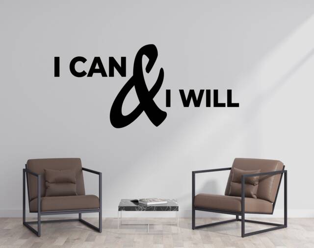 Motivational Quote Wall Decal/ Sayings Decal/Quotes I Can & Will ...