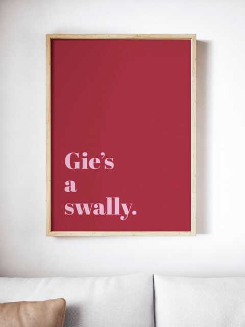 Gie's A Swally Unframed Print Scots Scotland Slang Scottish Bright Fun ...