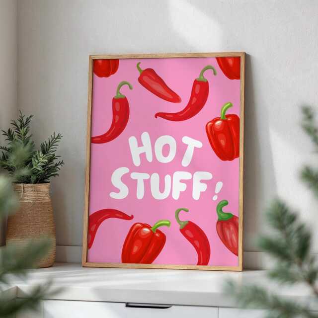 Hot Stuff Chilli Pepper Quote Poster, Girly Kitchen Wall Print, Spicy ...