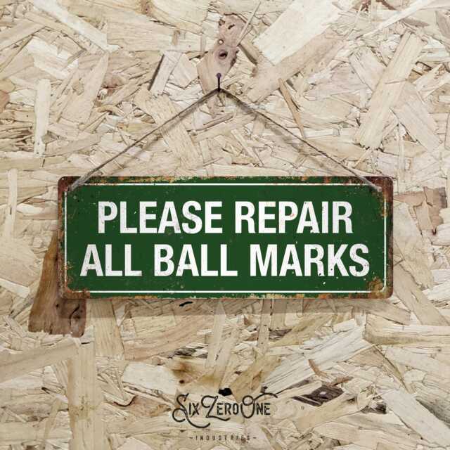 Please Repair All Ball Marks Metal Sign. Golf Vintage Worn Rusty Look ...