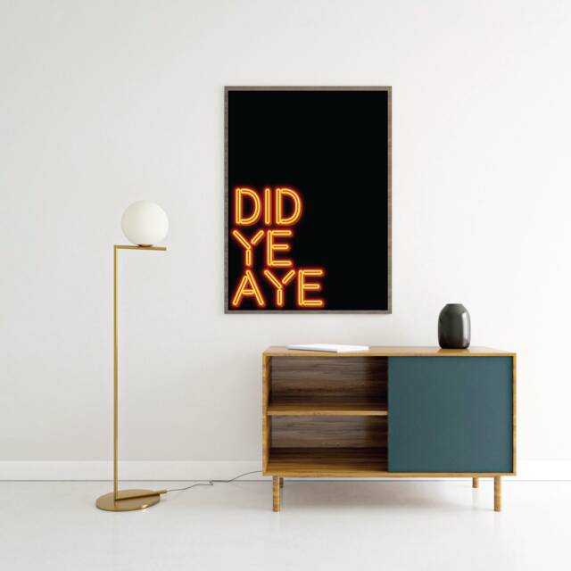 Canvas Did Ye Aye Neon Sign Art Poster Print by Etsy | ufurnish.com