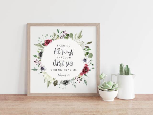 Philippians 413 I Can Do All Things Through Christ Print Christian Gift ...