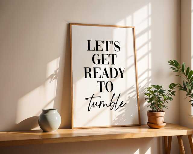Lets Get Ready To Tumble Print - Laundry Room Print, Utility Prints ...