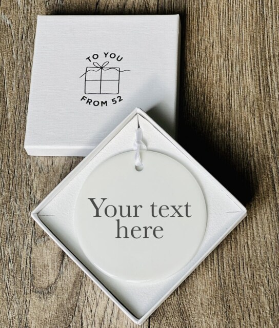 Custom Text Bauble Ceramic Ornament - Anniversary Birthday Thank You by ...