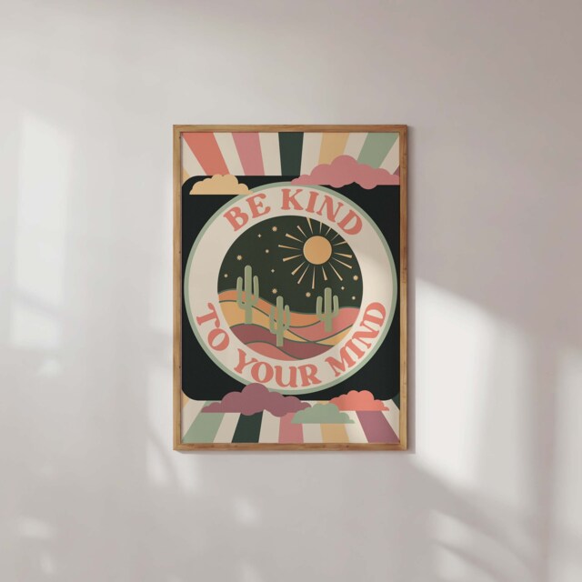 Be Kind To Your Mind Art Print - Vintage Boho Retro Style, Inspiring ...