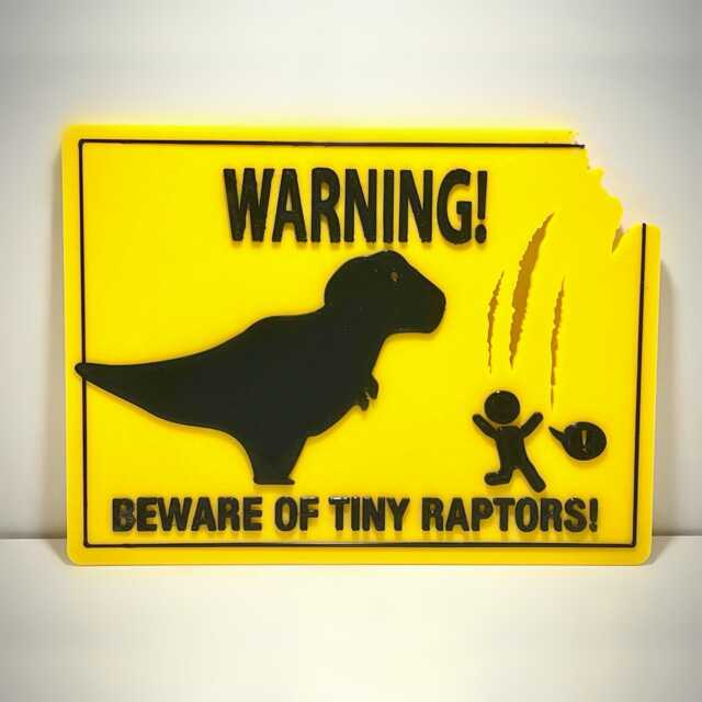 "Warning Beware Of Tiny Raptors - Funny Warning Sign Wall Decor 7""~10" by Etsy | ufurnish.com