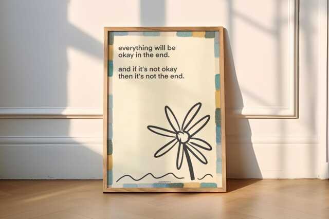 Everything Will Be Okay in The End Print - Modern Floral Poster by Etsy ...