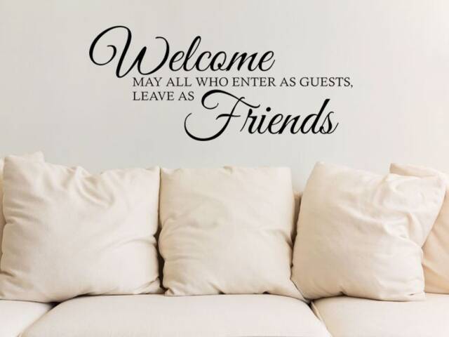 Welcome As Guests Leave Friends... Wall Art Quote, Decal, Modern ...