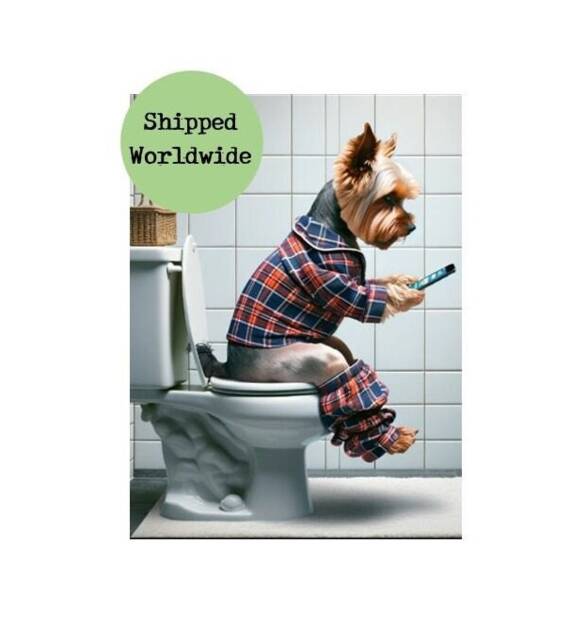 Yorkshire Terrier Sitting On Toilet With Mobile Phone Print - Yorkie ...