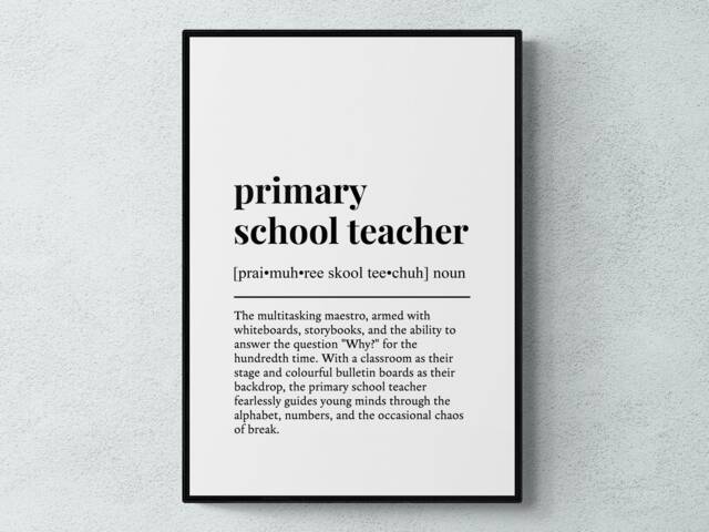 Primary School Teacher Funny Definition Job Work Gift Wall Art Print by ...