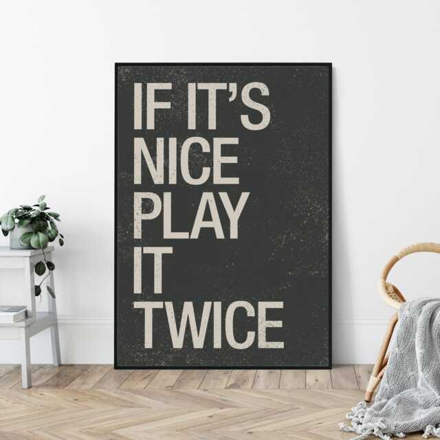 If It's Nice Play It Twice, Mid-Century Modern Style Art Print ...
