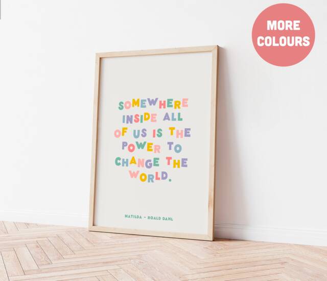 Roald Dahl Quote Colourful Print, Matilda, Empower, Nursery Children's ...