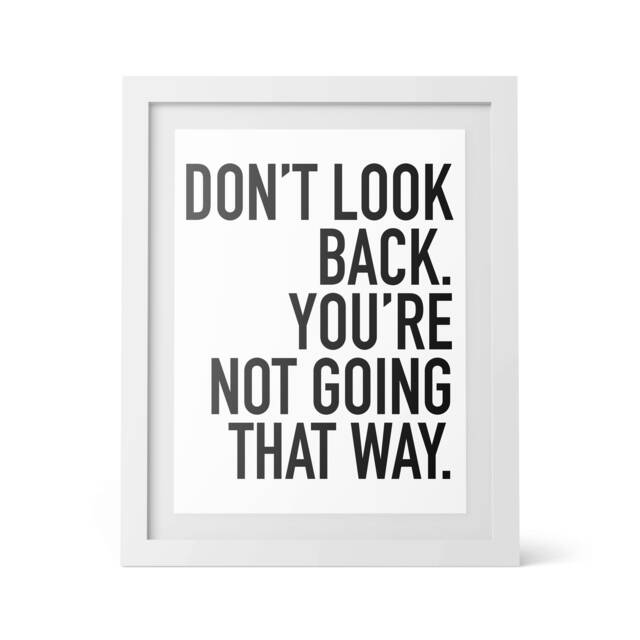 Home Decor Bedroom Print Living Room Wall Art Don't Look Back You're ...