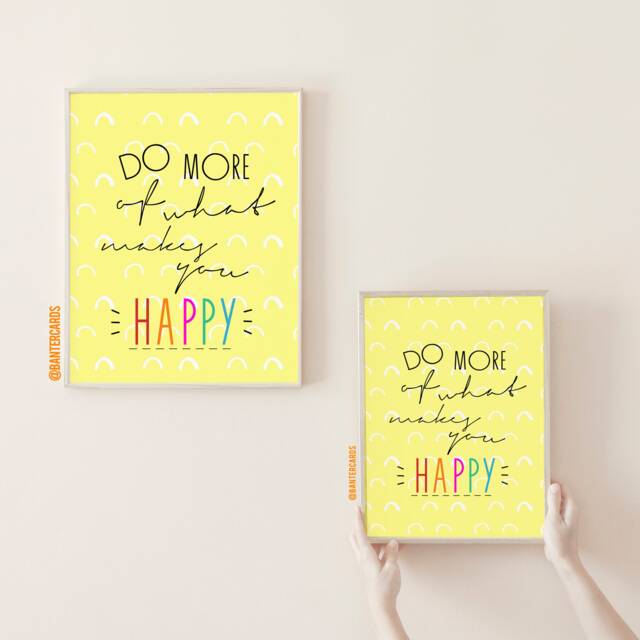 Do More Of What Makes You Happy A4 Print, Bedroom Print, Motivational ...