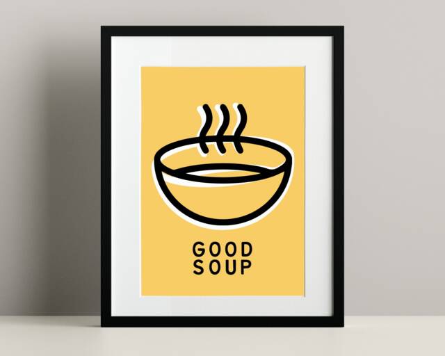Good Soup Print. A5 A4 A3. Typography Art Print - Home Decor Wall Adam ...