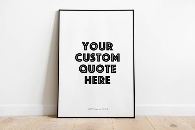 Custom Quote Printable, Text Print, Wall Art, Personalised Poster ...