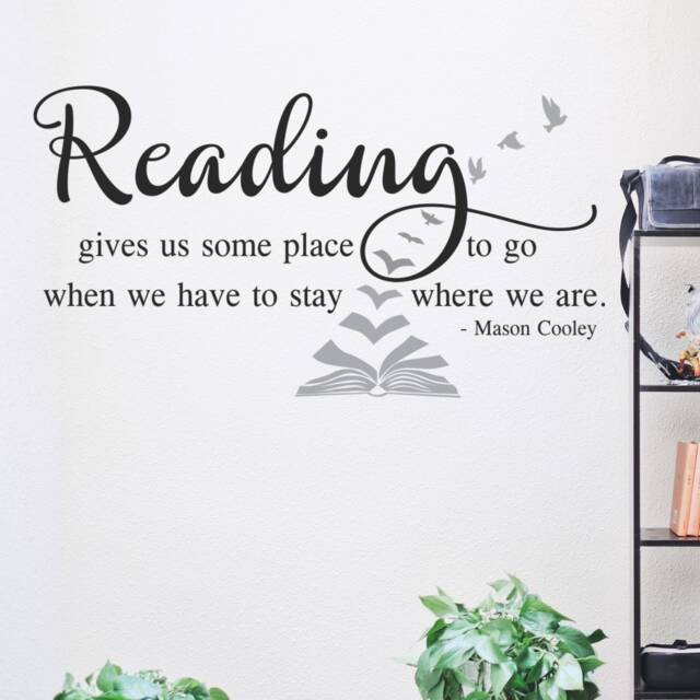 Reading Quote - Inspirational Wall Decal & Decor For School Classrooms ...