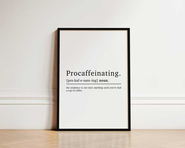 Procaffeinating Definition Coffee Print, Kitchen Wall Art, Fun Poster ...