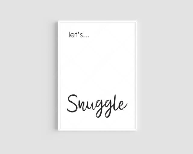 Let's Snuggle Print, Quote Prints, Wall Art, Bedroom Living Room Quotes ...
