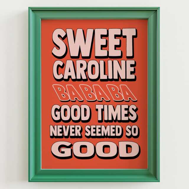 Sweet Caroline Lyrics Print - Retro Music Wall Art, Bold Typography ...