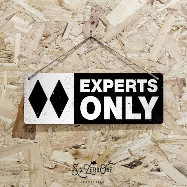 Experts Only Double Black Metal Sign Horizontal - Vintage Worn Rusty ...