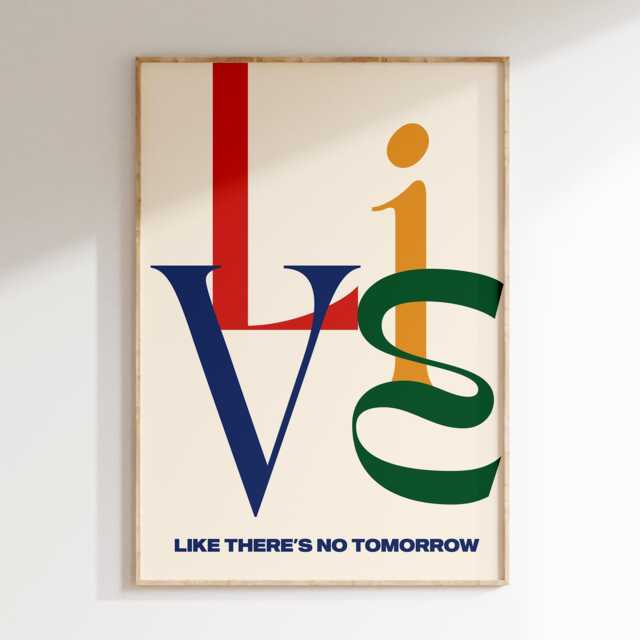 Live Likes There's No Tomorrow, Wall Art Print, Bold Letters Modern ...