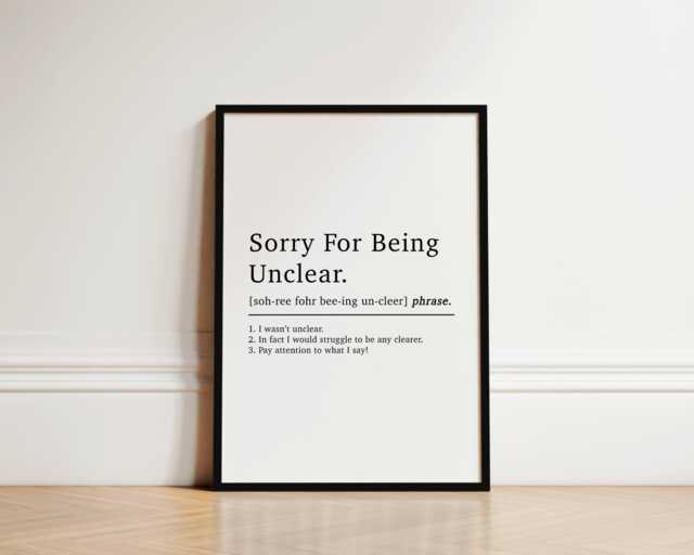 Sorry For Being Unclear Definition Print, Fun Work From Home Gift ...