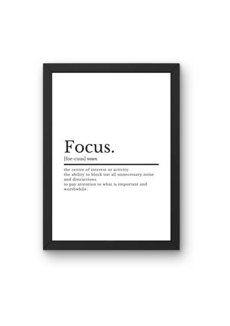 Focus Definition - Office Wall Art Home Prints Inspirational Quote D ...