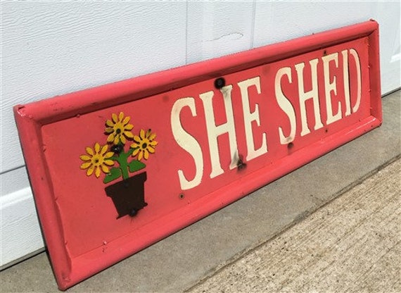 She Shed Sign, Rustic Metal Art, Decor, Garden Wall Art Home Decor by ...