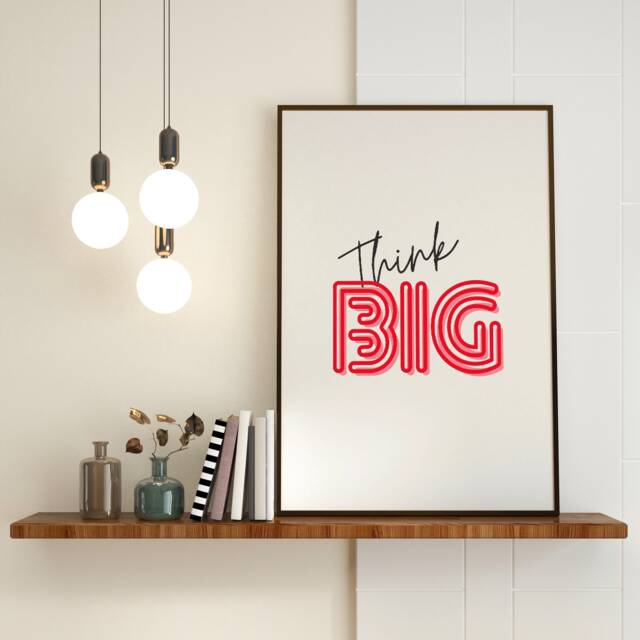 Think Big Bold Lettering Poster - Physical Print Fun Home Decor ...