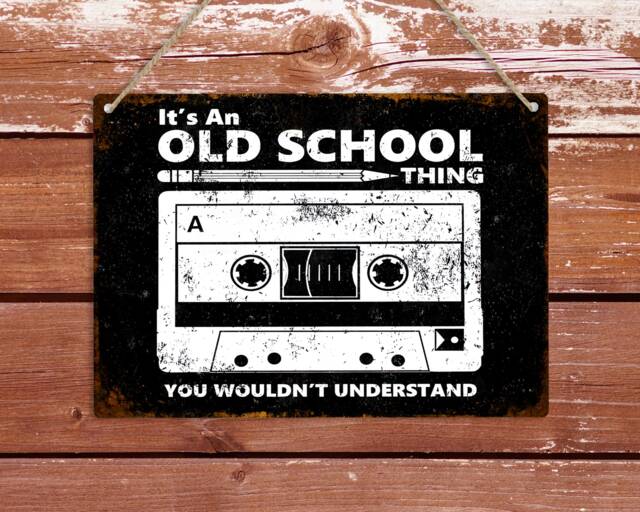 Old School Thing Vintage Metal Sign, Retro 80S 90S Audio Cassette Tape ...