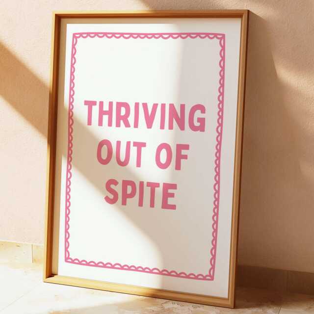 Thriving Out Of Spite Art Print Funny Quote, Home Office Decor by Etsy ...