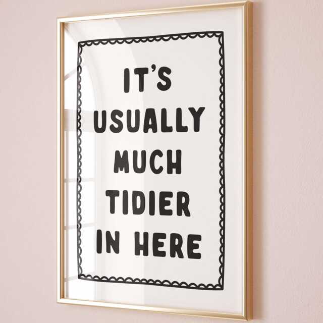 It's Usually Much Tidier in Here Print, Unframed Card Art Funny Wall ...