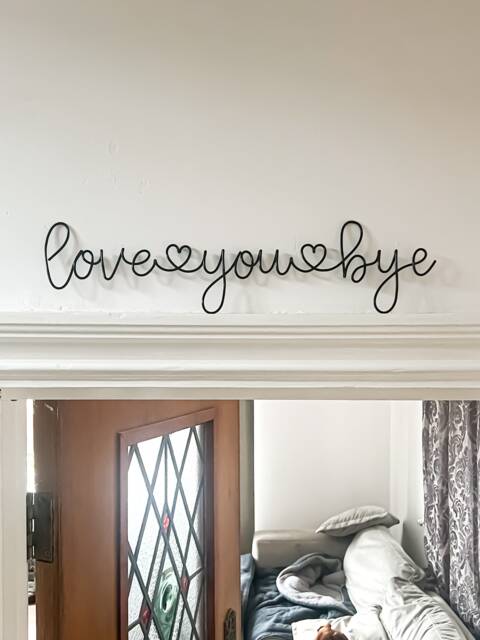 Love You Bye Wire Wall Sign - Handmade Words Hallway Or Entry Decor ...
