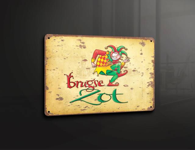 Brugse Zot Belgium Beer Drink - Metal Sign Plaque Wall Art Decor ...