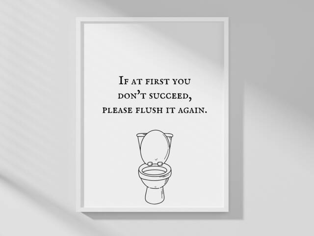 Funny Flush Toilet Sign