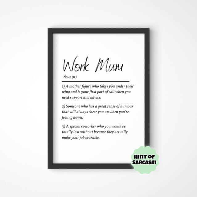A4 Work Mum Print Coworker Gift- Leaving Gift - Present Favourite ...