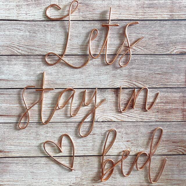 Wire Words - Let's Stay in Bed Bespoke Wall Art Quotes & Sayings by ...