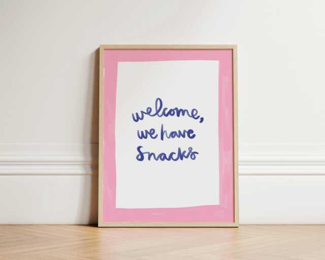 Welcome We Have Snacks Print, Illustration Wall Art, Typography Poster ...