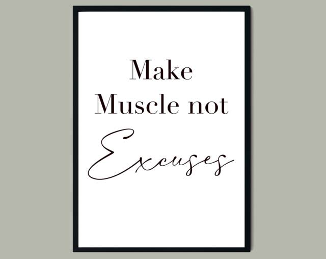 Make Muscle Not Excuses, Gym Poster, Workout Motivation, Training ...