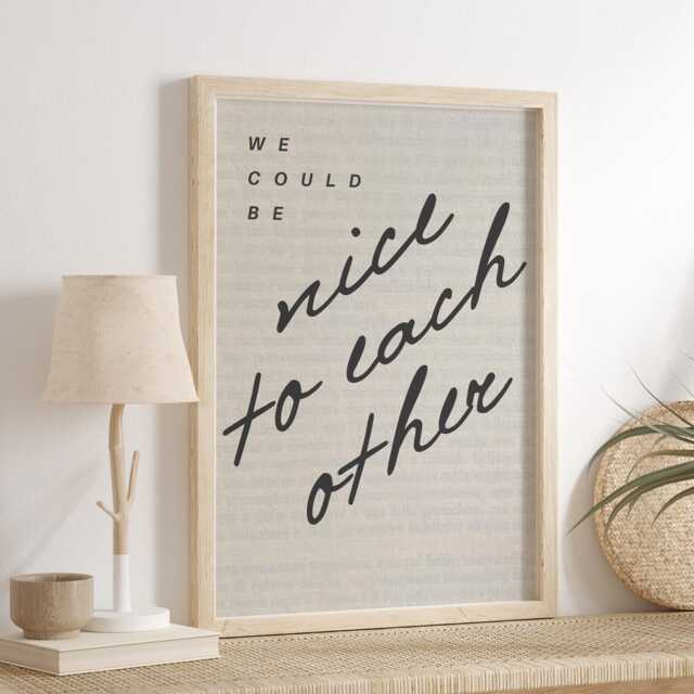 Lyric-Inspired Poster - Nice To Each Other 3 Neutral Grey Print ...