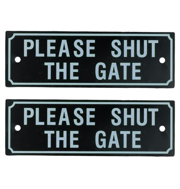 2pk please shut the gate home gate garden fence sign by Tesco ...