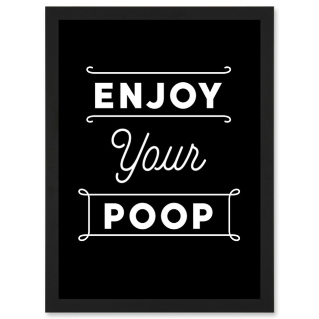 Enjoy Your Poop Funny Toilet Bathroom Sign Decor A4 Black Framed Wall ...