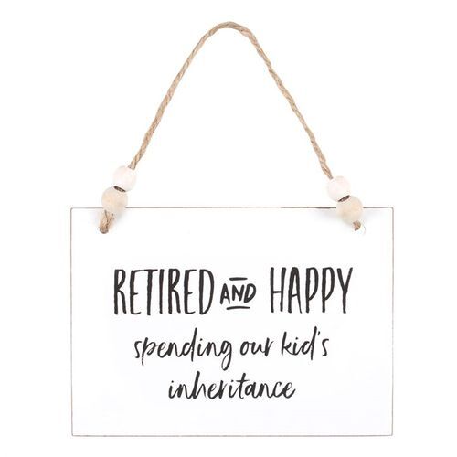 Retired and Happy Hanging Sign - - That Home Shop by That Home Shop ...